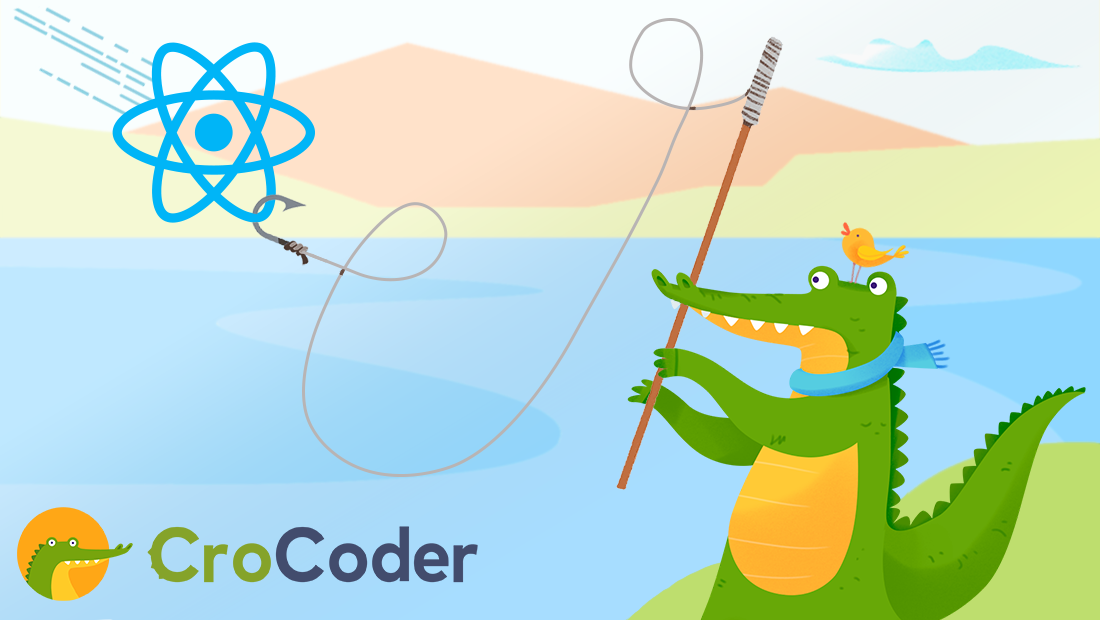 How to write custom React hooks? - Code Exercises | CroCoder How to write custom React hooks? - Code Exercises | CroCoder